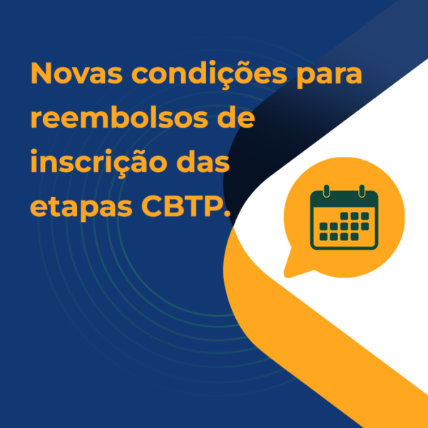 Novas condições para reembolsos de inscrição das etapas CBTP ...